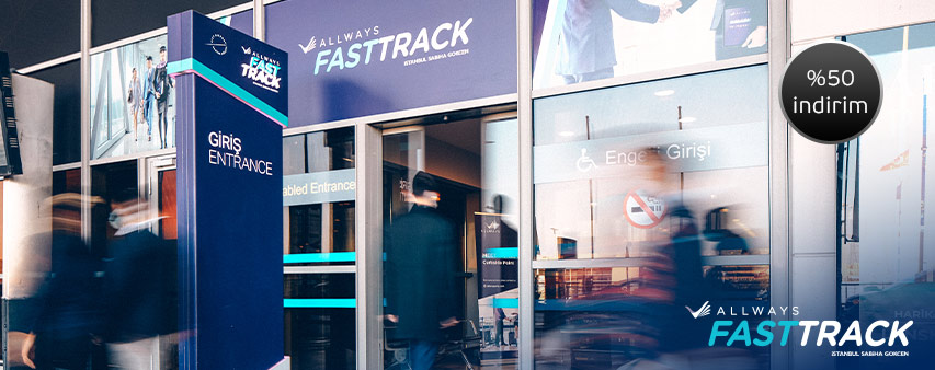 Sabiha Gökçen Havalimanı'nda ALLWAYS Hızlı Geçiş (Fast Track) Hizmetine ...
